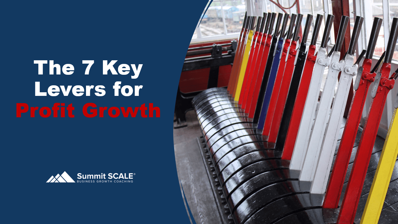 Levers for Profit Growth | Summit SCALE® Coaching