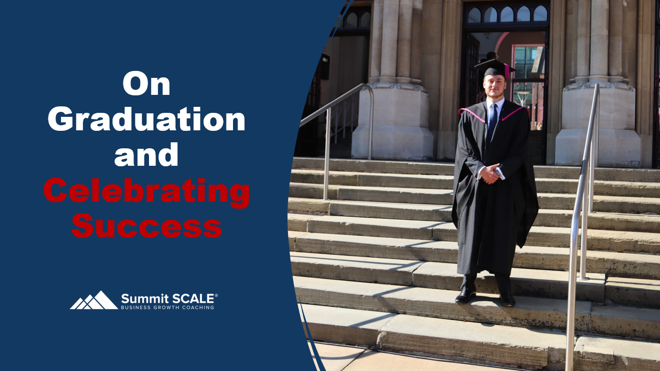 On Graduation and Celebrating Success - Summit Scale